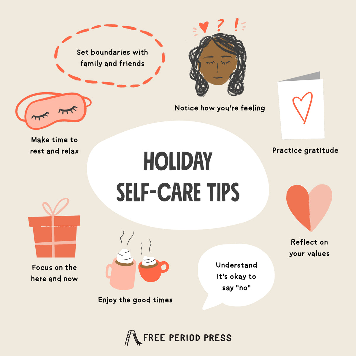 8 Self-Care Tips to Practice During the Holidays | Free Period Press