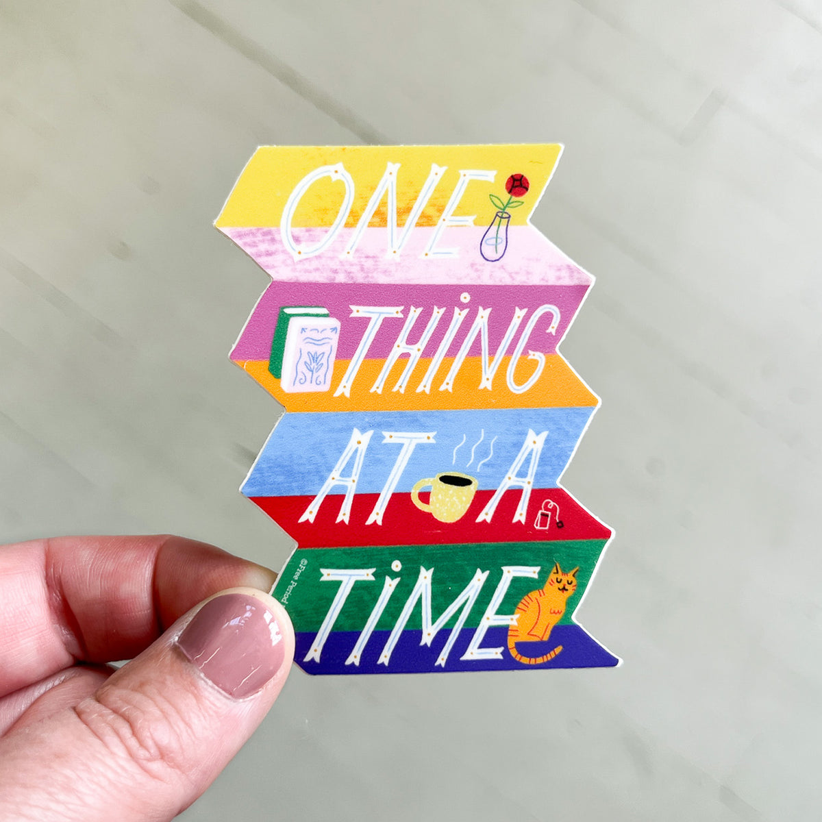 One Thing At a Time Vinyl Decal Sticker | Free Period Press
