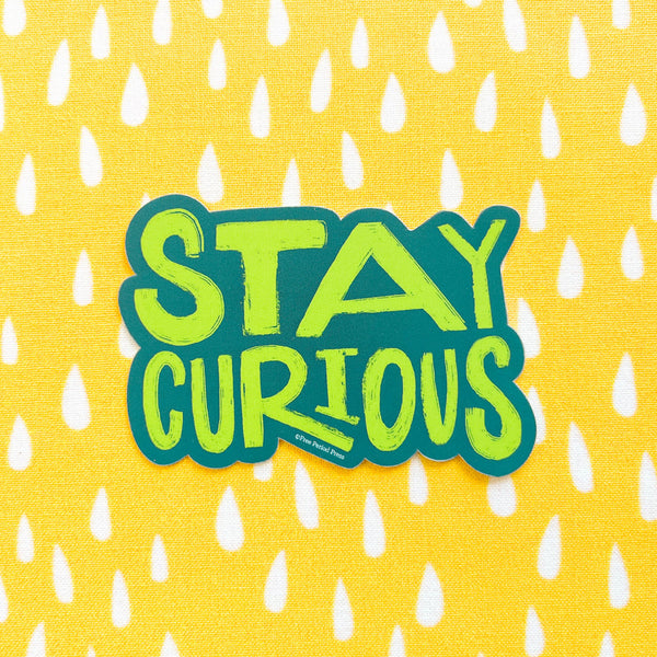 Stay Curious Vinyl Decal Sticker | Free Period Press